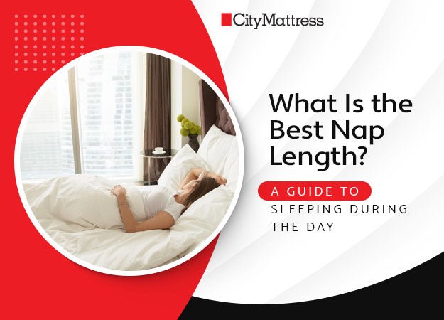What Is the Best Nap Length? | City Mattress